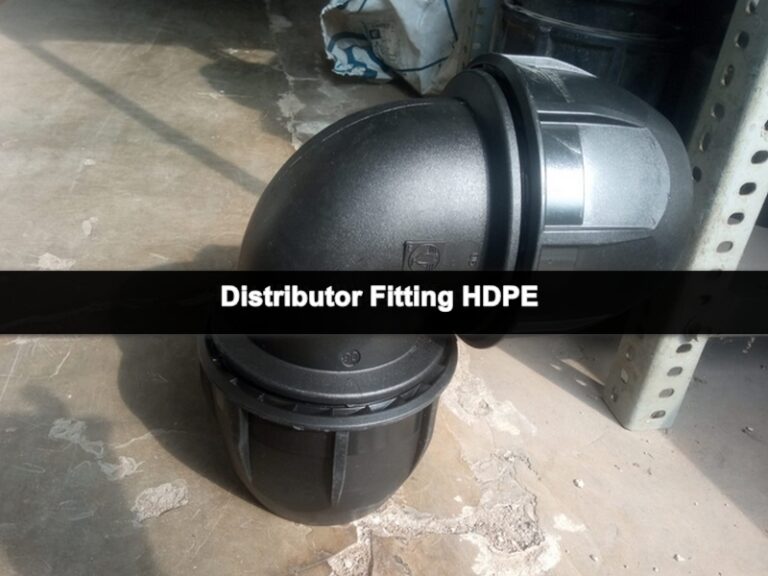 Distributor Fitting HDPE Kalimantan